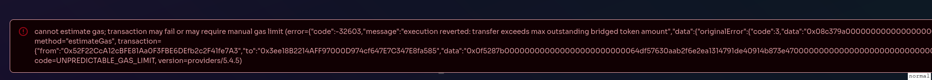 "cannot estimate gas; transaction may fail or may require manual gas limit" (transfer exceeds ...