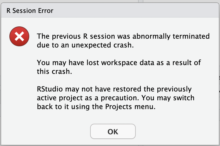 Warning message on crash does not mention that RStudio has closed the active project · Issue ...