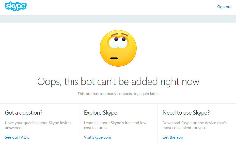 Issue While Adding Bot To Skype Oops This Bot Cant Be Added Right Now This Bot Has Too Many 