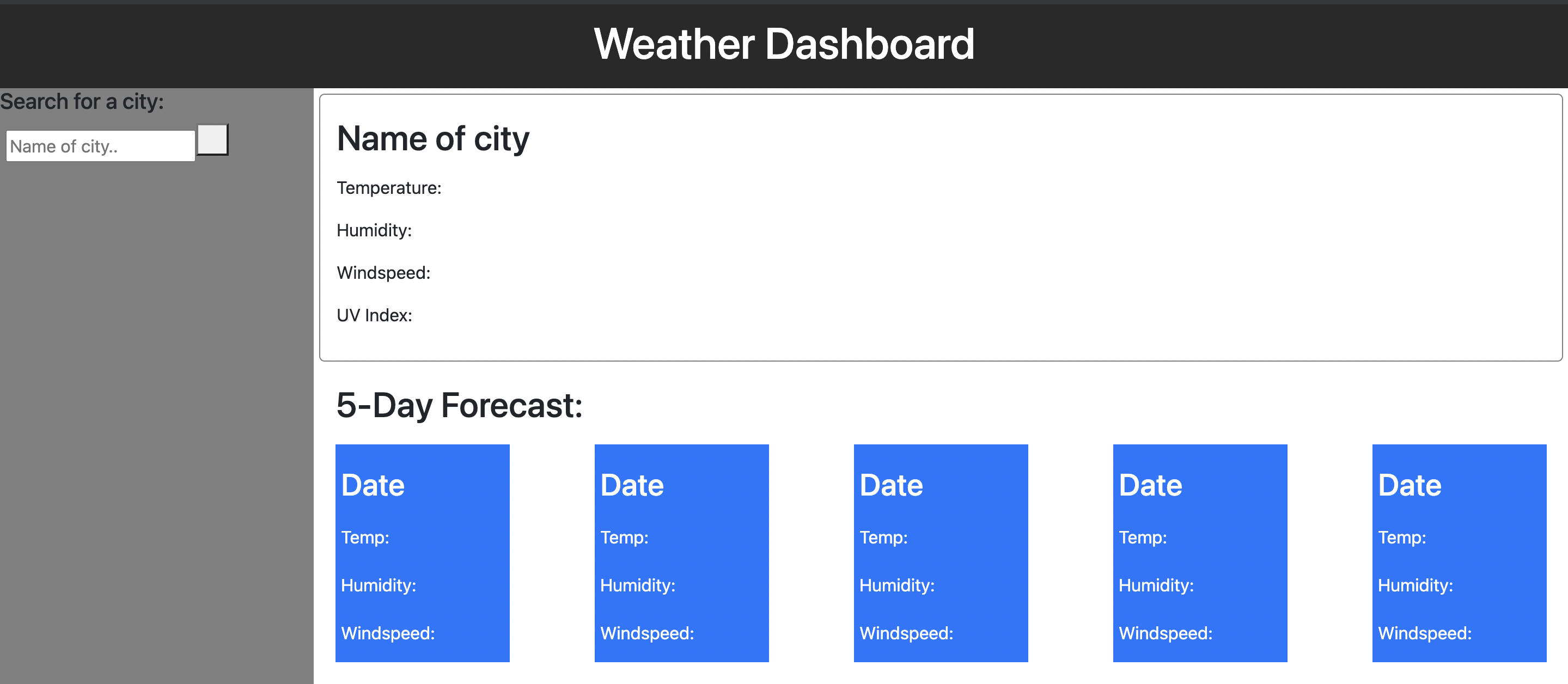 GitHub - ItsEvdok/Weather-Dashboard: Gets current and future weather information for cities