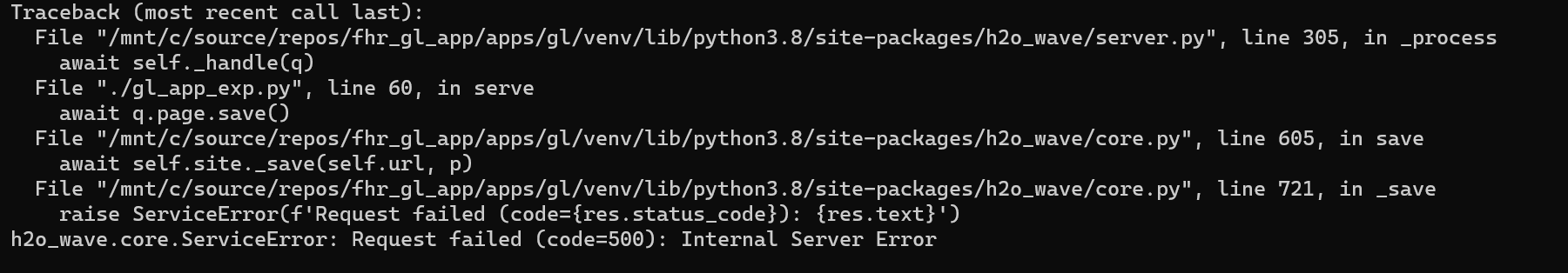h2o_wave.core.ServiceError: Request failed (code=500): Internal Server Error · Issue #849 ...
