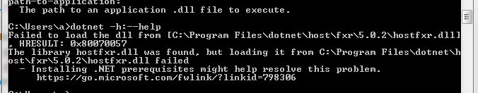 Failed to load the dll from [C:\Program Files\dotnet\host\fxr\3.1.11\hostfxr.dll ], HRESULT ...