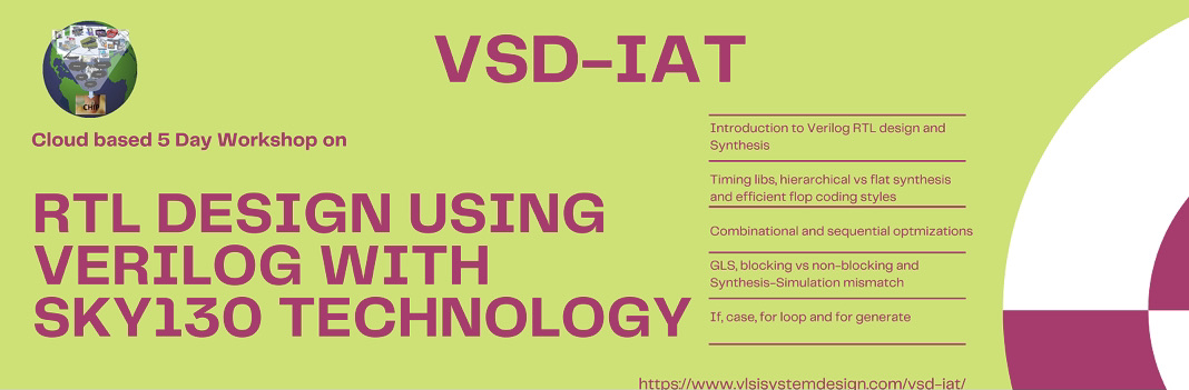 GitHub - Gklkrshna/Verilog-RTL-design-with-SKY130-technology: VSD workshop - RTL design using ...