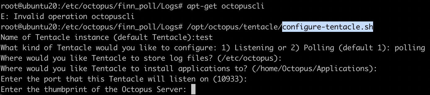 When Configuring Linux Tentacles - Defaults to Listening Tentacle for all arguments except for ...