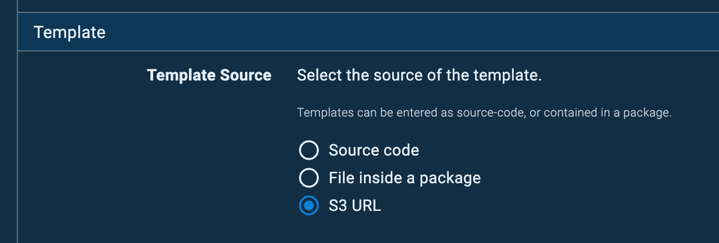 Minor UI - Deploy CloudFormation Step Template - Configuring S3 Source Gives "Template Source ...