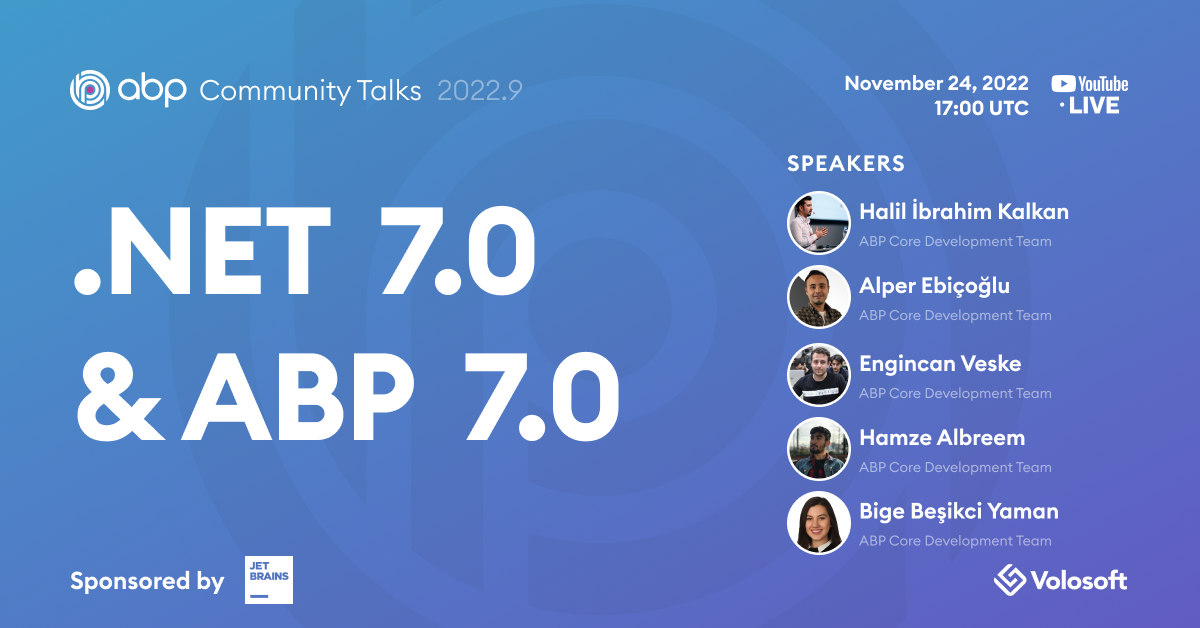 [AMPLIFICATION] - .NET 7.0 & ABP 7.0 Event · Issue #110 · dotnet-foundation/content · GitHub