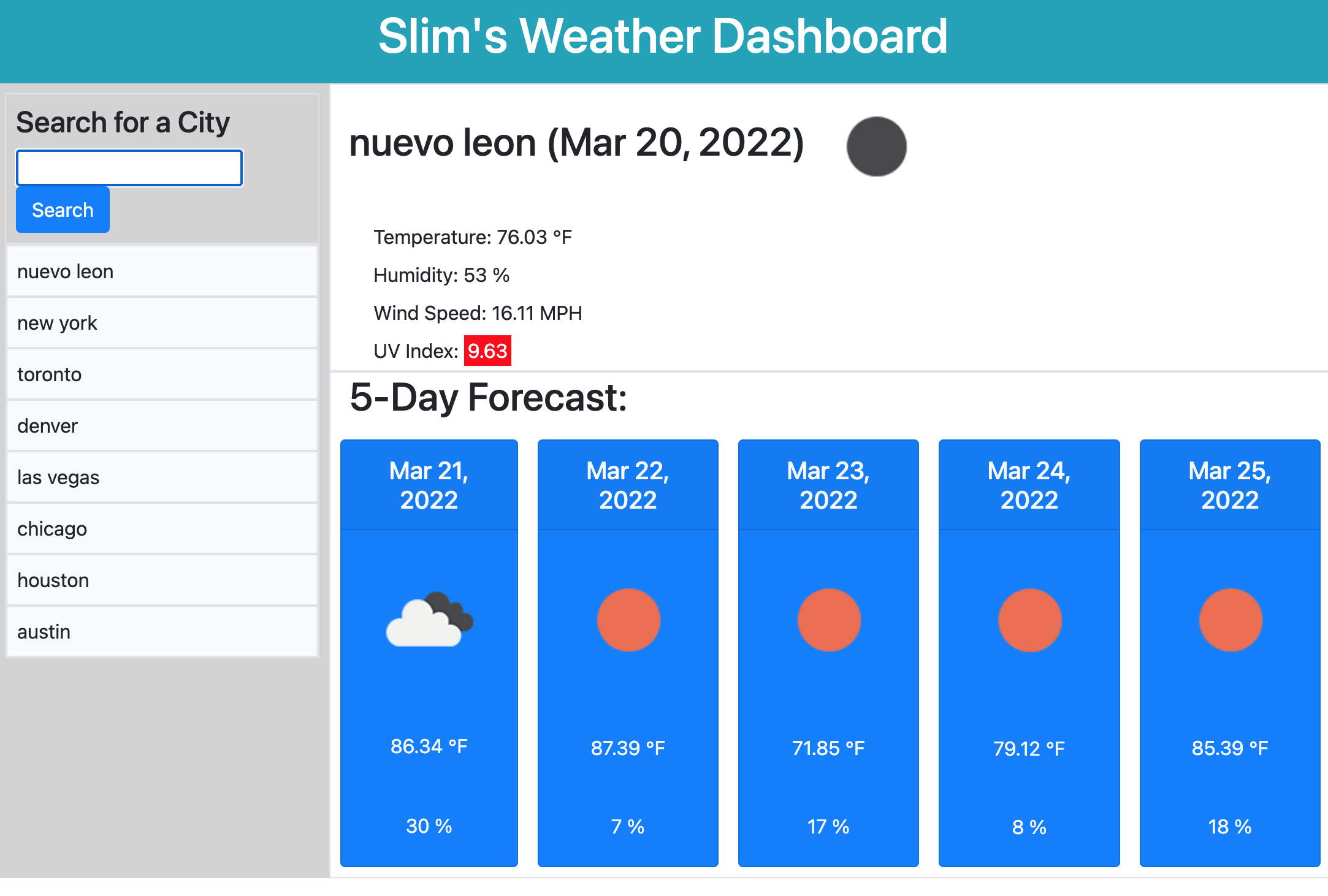 GitHub - ShuanLim/slims-weather-dashboard: Weather Dashboard / week 6