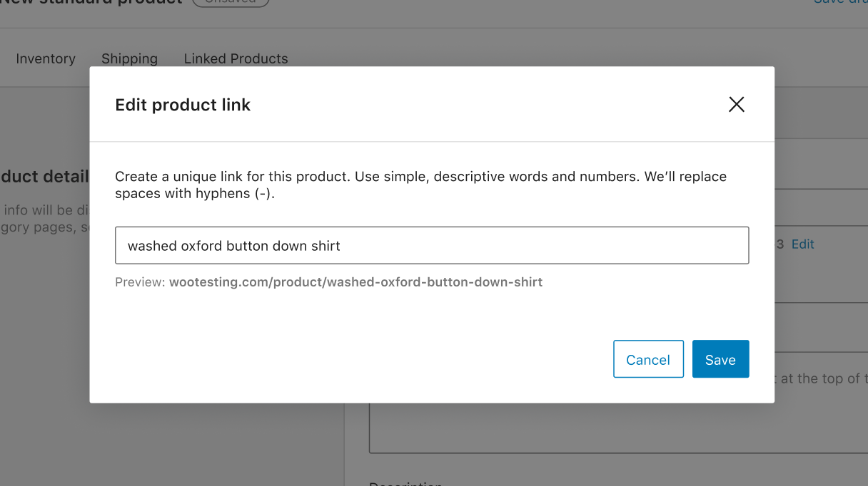 [enhancement] Tweak The Interaction In The Edit Link Modal · Issue 36316 · Woocommerce