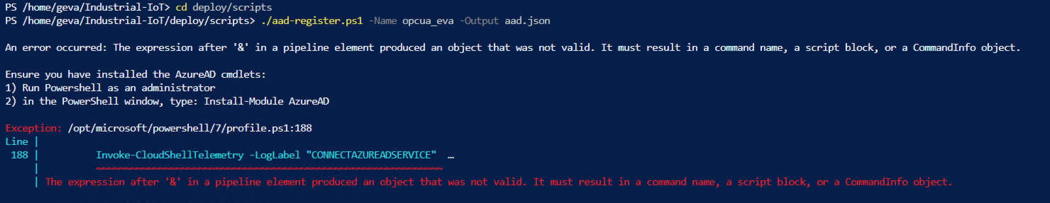 Unable to execute aad-register.ps1 using Azure Cloud Shell · Issue #653 · Azure/Industrial-IoT ...
