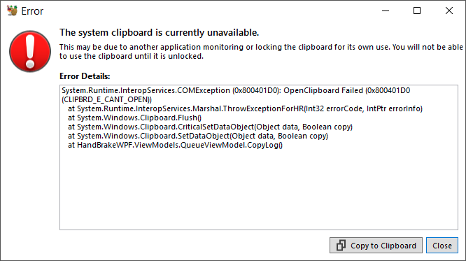 Handbrake 1.6.1 FileNotFoundException when converting, AND Can't access Clipboard · Issue #4992 ...