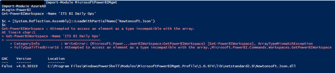Get-PowerBIWorkspace : Attempted to access an element as a type incompatible with the array ...