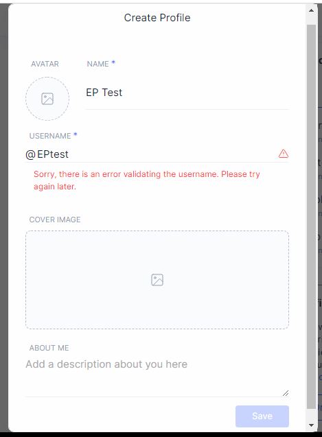 An error "Sorry, there is an error validating the username. Try again later" is appearing when ...