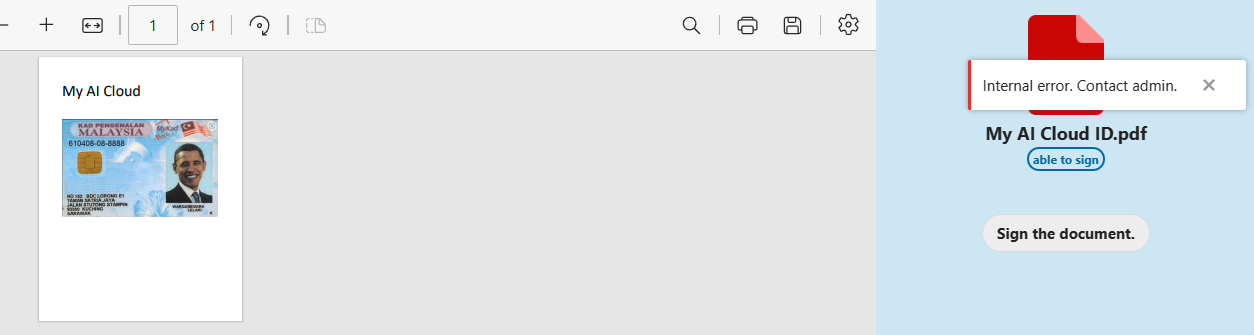 Failed to sign any document (Error Message - Internal error. Contact admin. Log - Entity which ...