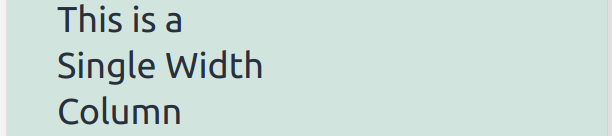 Single Column Block Displays at 50% on Screens Between ($break-small ...