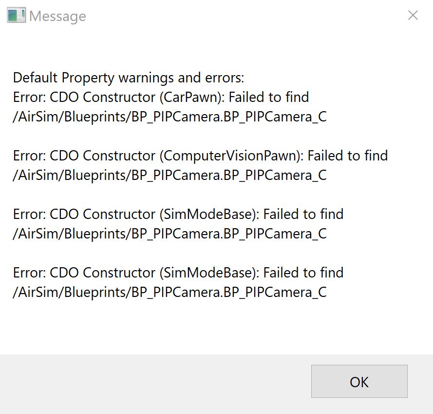 Error: CDO Constructor: Failed to find /AirSim/Blueprints/BP_PIPCamera.BP_PIPCamera_C ...