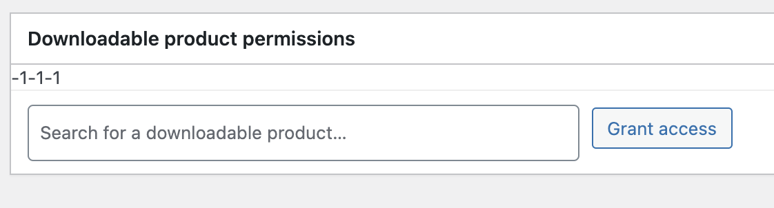 Downloadable Product Permissions: The text "-1" is rendered every time ...