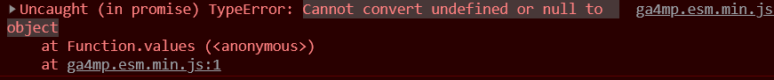 Cannot convert undefined or null to object · Issue #16 · analytics-debugger/ga4mp · GitHub