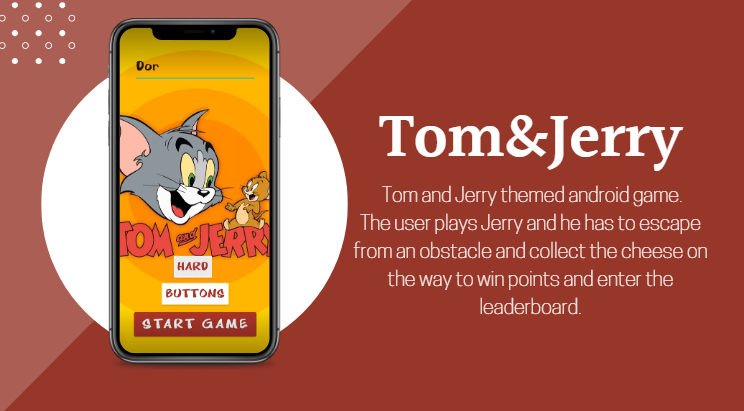 GitHub - NofarShlosberg/TomAndJerryGame: This is my first android game