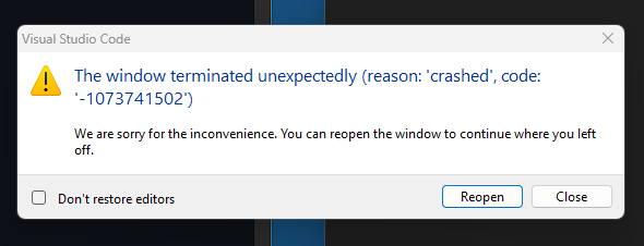 Visual Studio Code 1.81 and Insider 1.82 not running error -1073741502 ...