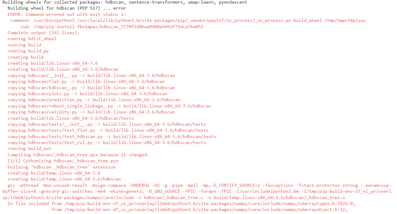 ERROR: Could not build wheels for hdbscan, which is required to install pyproject.toml-based ...