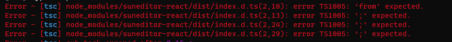 Error TS1005: ';' expected · Issue #228 · mkhstar/suneditor-react · GitHub