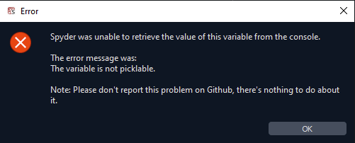 Spyder Object Exploer Fails To Open Objects Without A Built In Viewer · Issue 16300 · Spyder