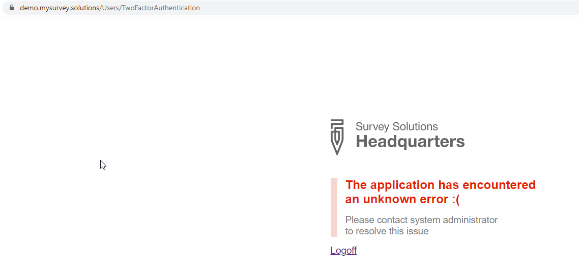 Unknown error is displayed after clicking 2FA tab for interviewer ...