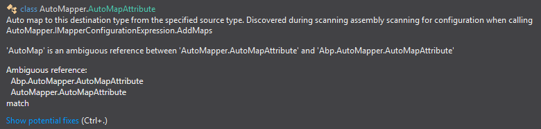AutoMap duplicate attribute · Issue #4786 · aspnetboilerplate/aspnetboilerplate · GitHub