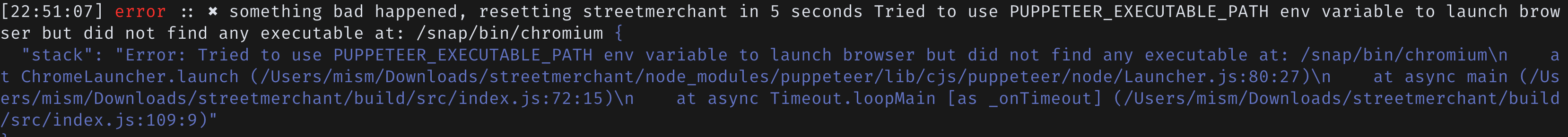 PUPPETEER_EXECUTABLE_PATH: Chromium executable not found | OS X · jef streetmerchant ...