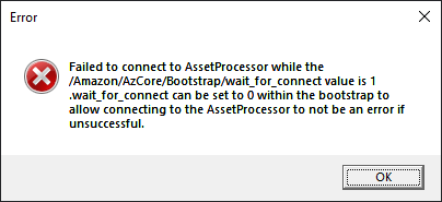 O3DE Installer: External Project launcher fails to launch if Asset Processor is not already open ...