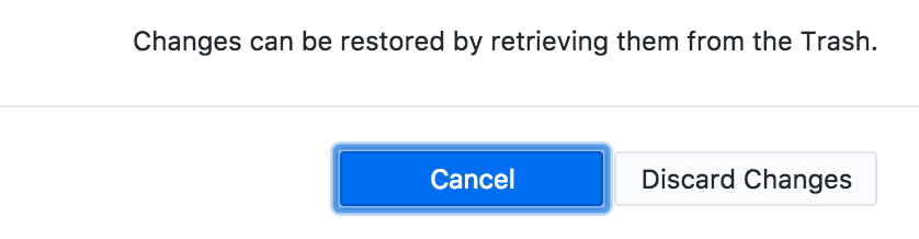 Make "Discard Changes" the default button in the modal · Issue #2526 · desktop/desktop · GitHub