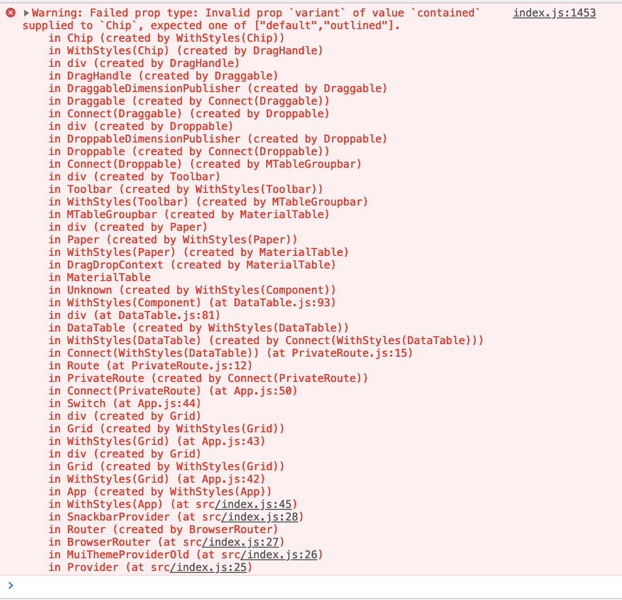 Warning: Invalid prop `variant` of value `contained` supplied to `Chip`, expected one of ...