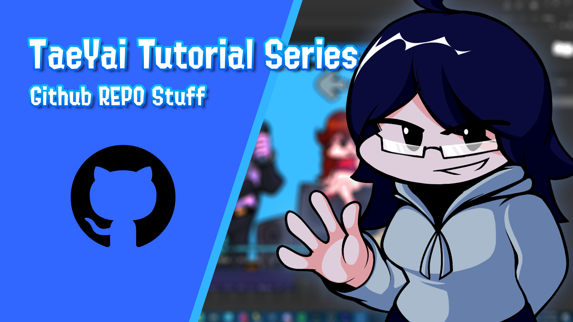 GitHub - TaeYai/TaeYai-FNF-Tutorial-Series: Repo From Youtube Video - TaeYai Tutorial Series