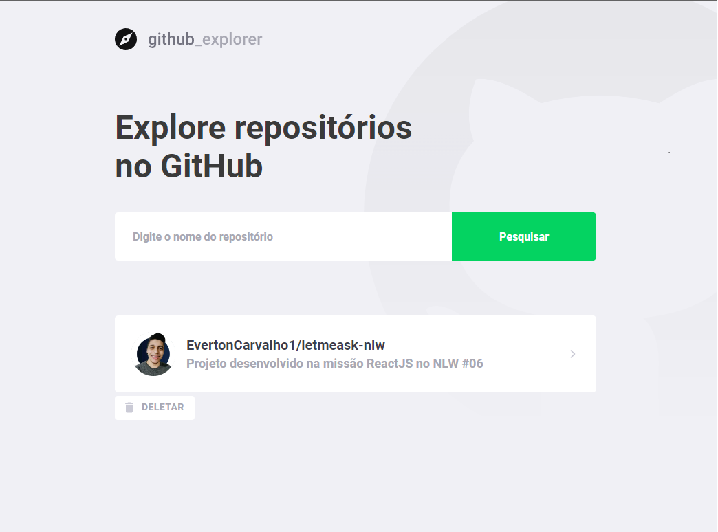 GitHub - EvertonCarvalho1/github-explorer: Projeto desenvolvido nas aulas do Bootcamp GoStack 11 ...