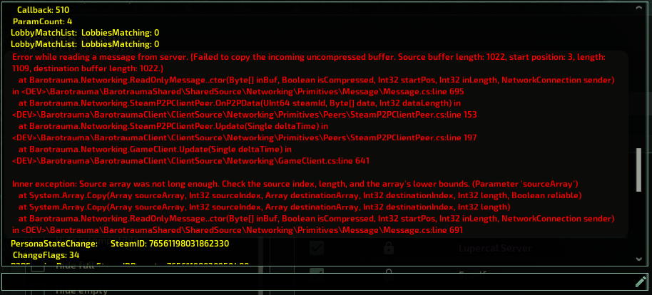 Error - Failed To Copy The Incoming Uncompressed Buffer · Issue #7360 · FakeFishGames/Barotrauma ...