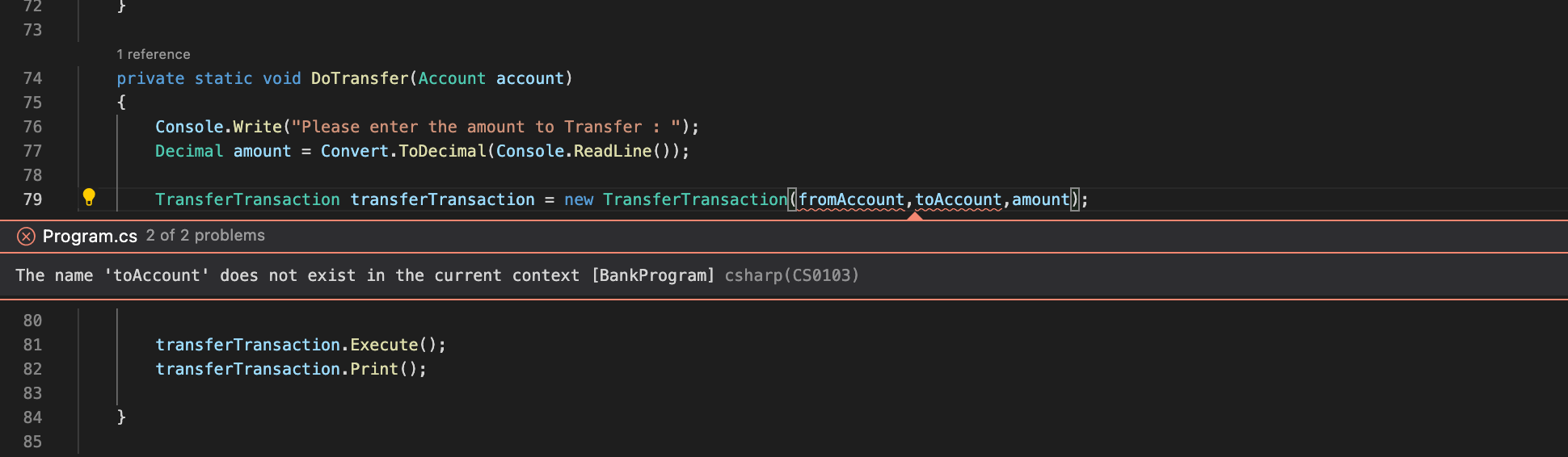 The name 'fromAccount' does not exist in the current context [BankProgram]csharp(CS0103) · Issue ...