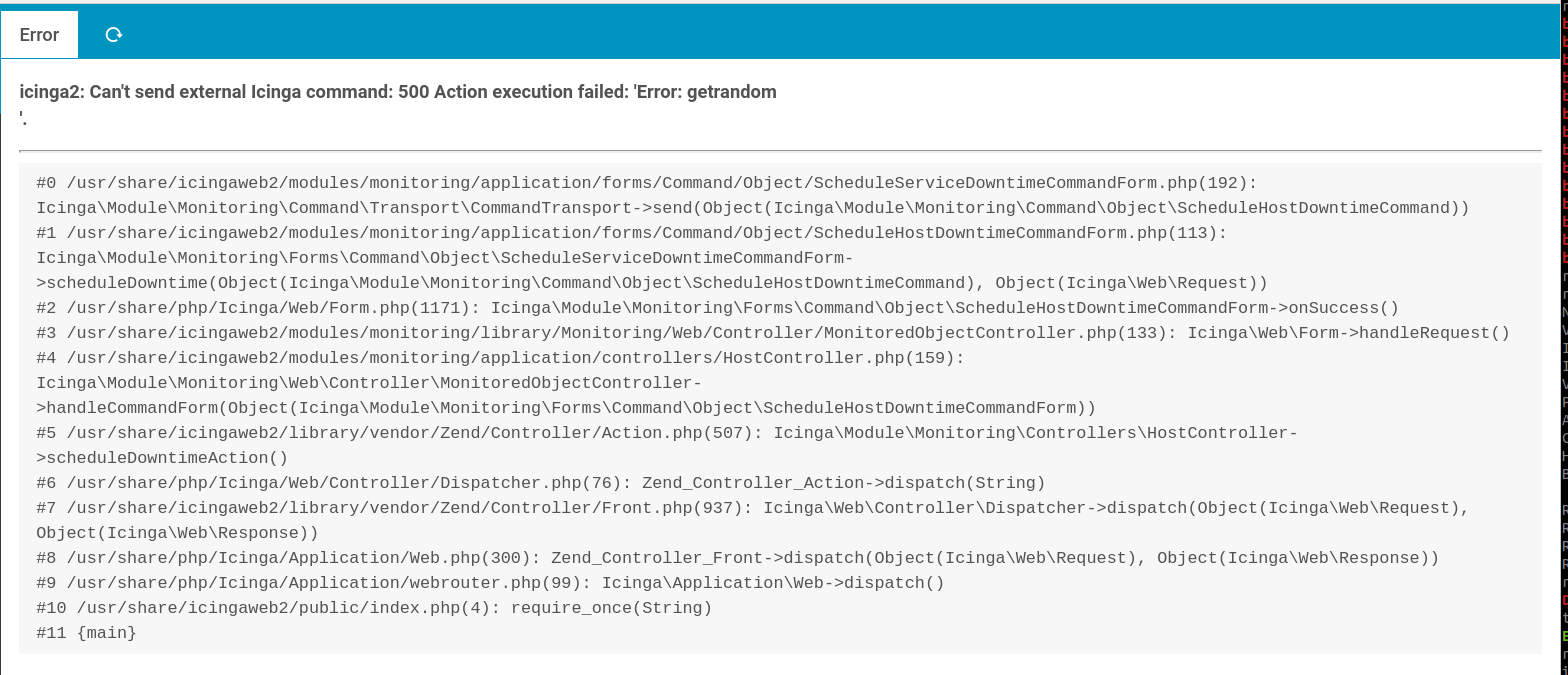 ScheduledDowtime provides "Error: getrandom" · Issue #7621 · Icinga/icinga2 · GitHub