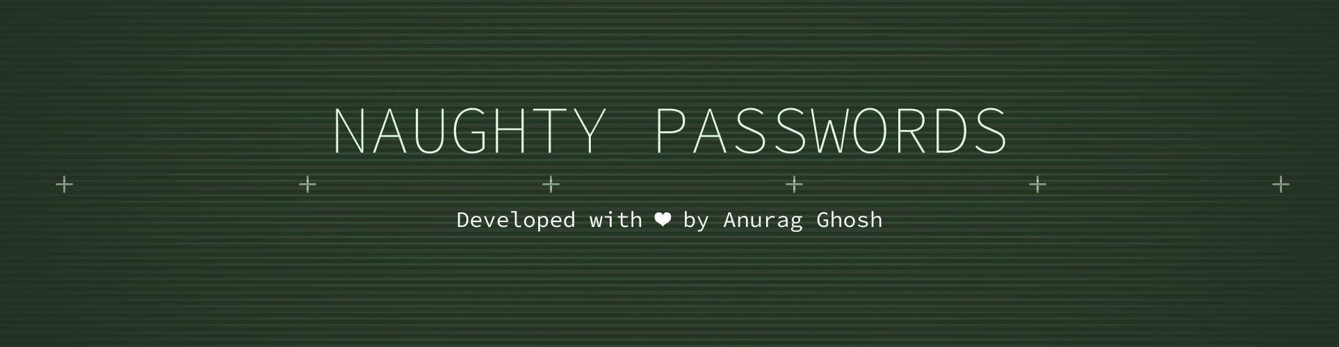 GitHub - anuragghooshh/Naughty-Passwords: A React x Typescript app to ...