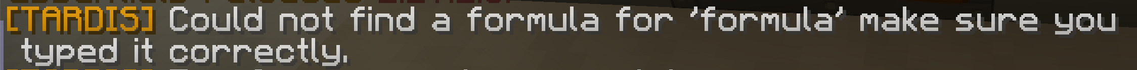 TARDIS Chemistry "Formula" problems · Issue #241 · eccentricdevotion/TARDIS · GitHub