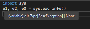 The type information displayed wrong for sys.exc_info with the latest ...