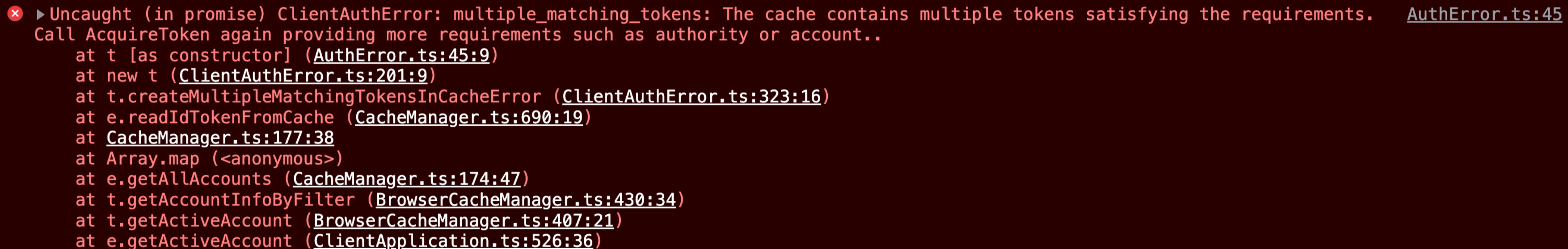getActiveAccount() failed with: ClientAuthError: multiple_matching_tokens: The cache contains ...
