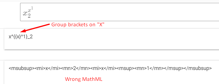 Wrong Mathml Output For Sub Superscript Equations Using Group Brackets · Issue 1195 · Arnog