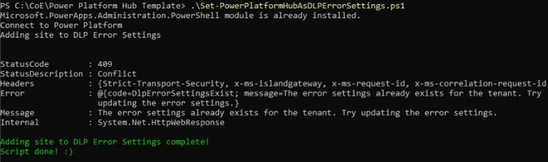 [Power Platform Hub] Set-PowerPlatformHubAsDLPErrorSettings.ps1 fails if DLP setting exists ...