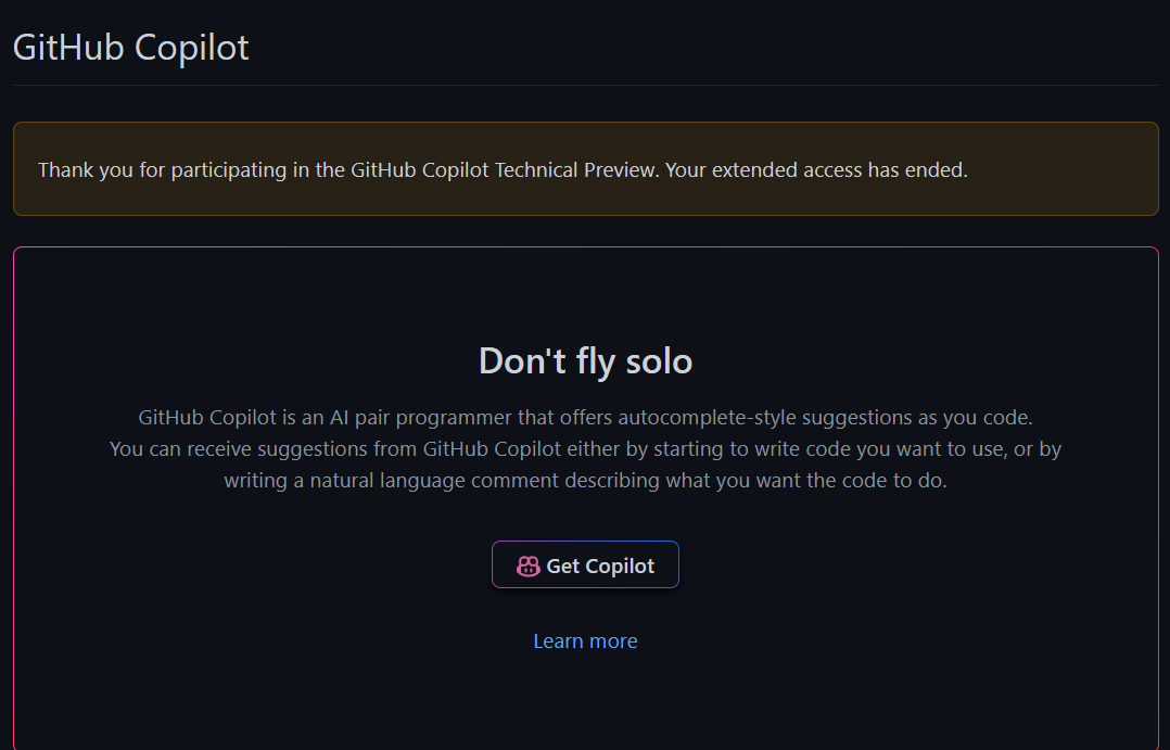 "Thank you for participating in the GitHub Copilot Technical Preview ...