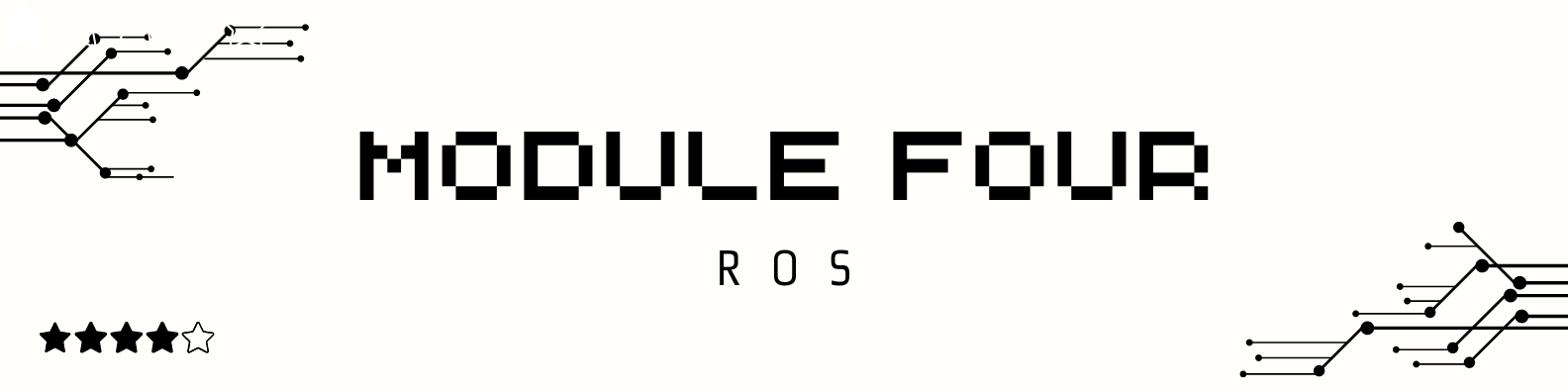 GitHub - waynerobotics/Module_Four_ROS: Introduction to ROS