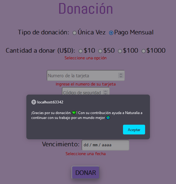 Al completar solo un valor de donacion (como el tipo de donación)muestra el mensaje de gracias ...