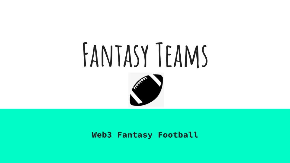 GitHub - Expansive-Labs/fantasyTeams: web3 fantasyFootball