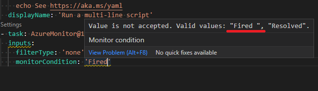AzureMonitorV1 - Extra space in the Fired option · Issue #15636 · microsoft/azure-pipelines ...