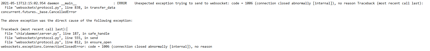 [BUG] Plot stopped (ConnectionClosedError: code = 1006 ) · Issue #4798 · Chia-Network/chia ...