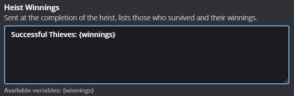 [Feature Request] Extend Heist Message options to include those that lost · Issue #1476 ...